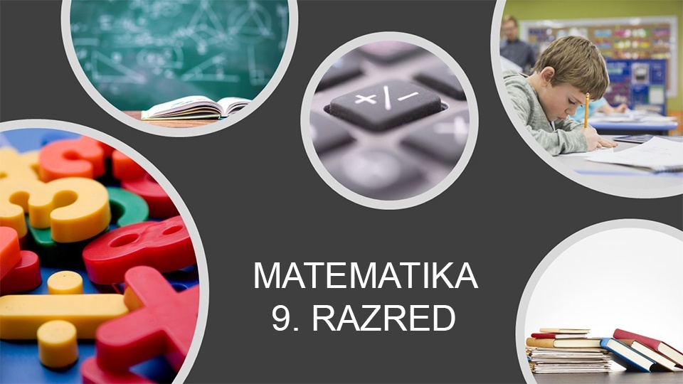 9. razred – ŠND – Matematično jasno